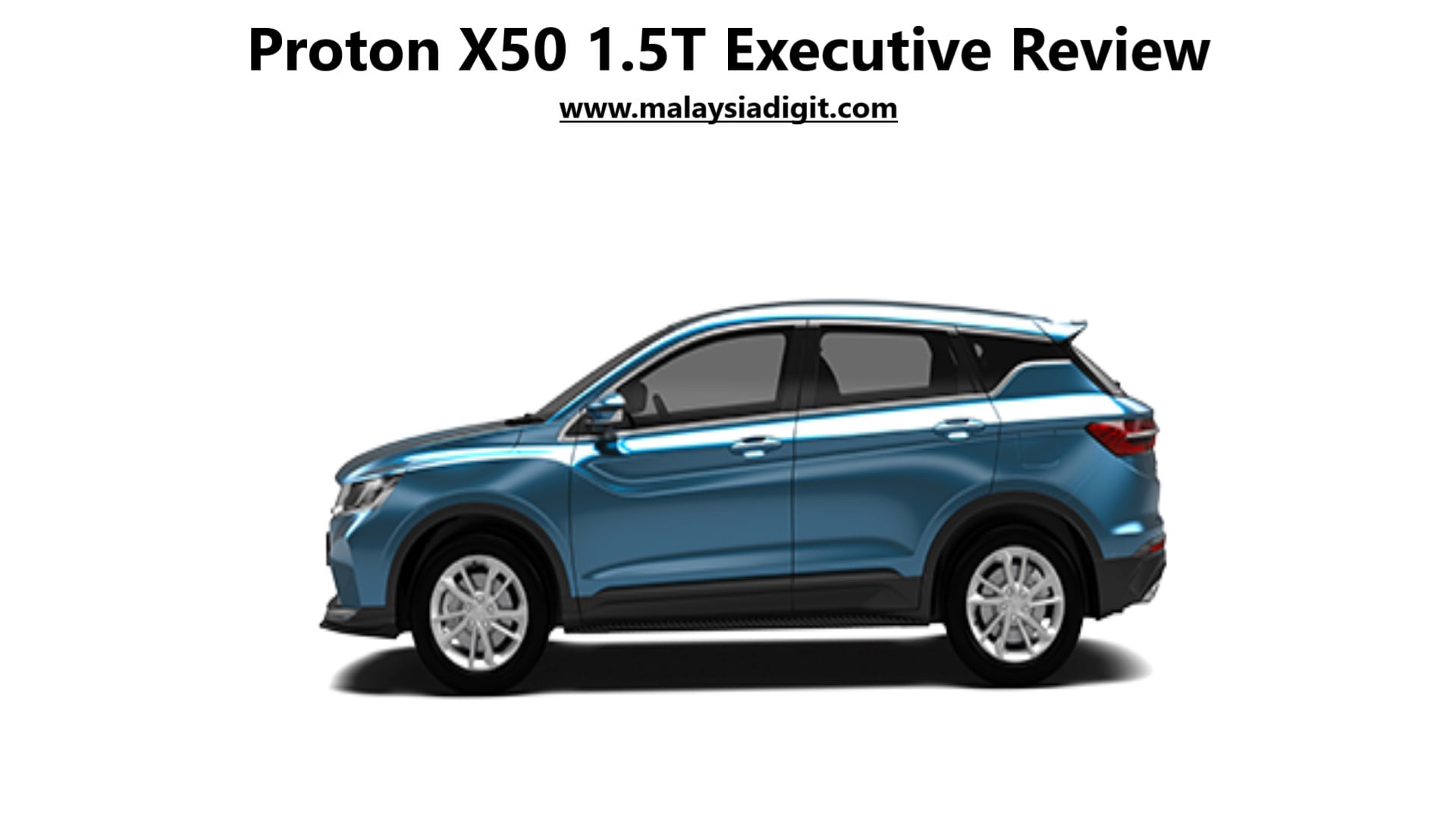 Proton X50 1 5T Executive Car Review HOBBYFORTE COM 1001 Best Car Reviews