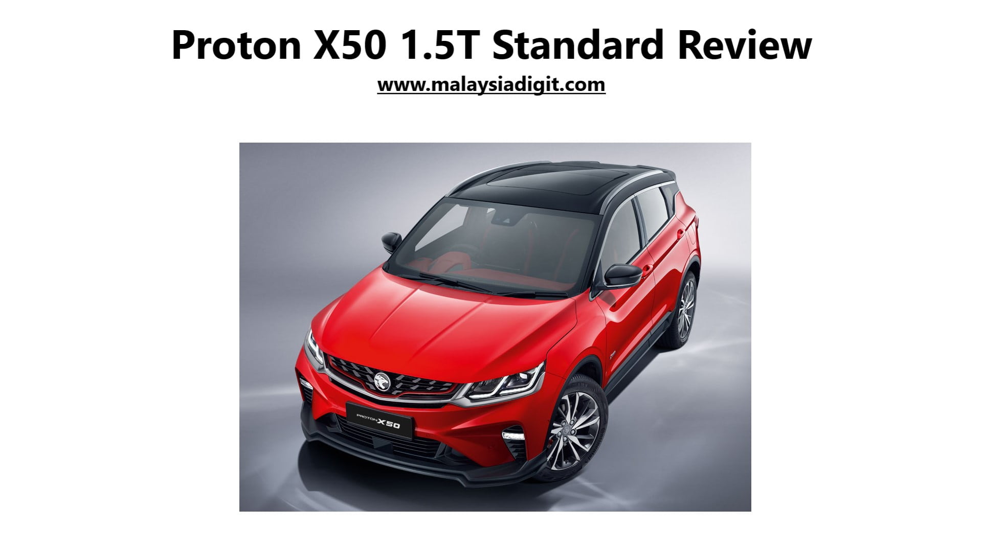 Proton X50 1 5T Standard Car Review HOBBYFORTE COM 1001 Best Car Review